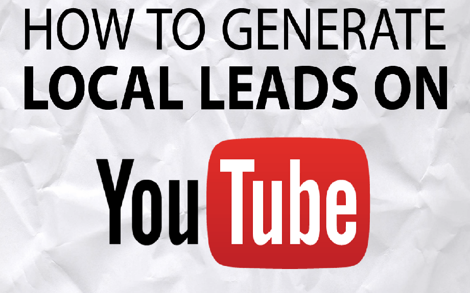How To Generate Local Leads on YouTube? - Info Graphics - InPeaks